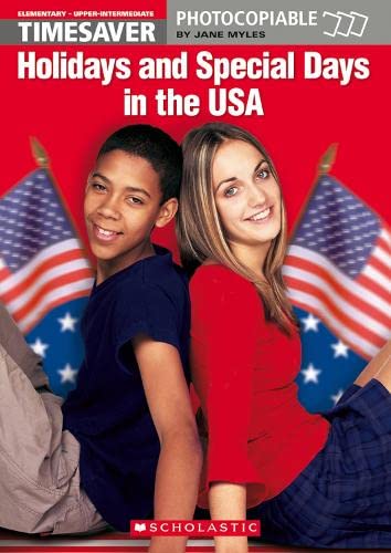 Holidays and Special Days in the USA (Timesaver) by Jane Myles | Goodreads