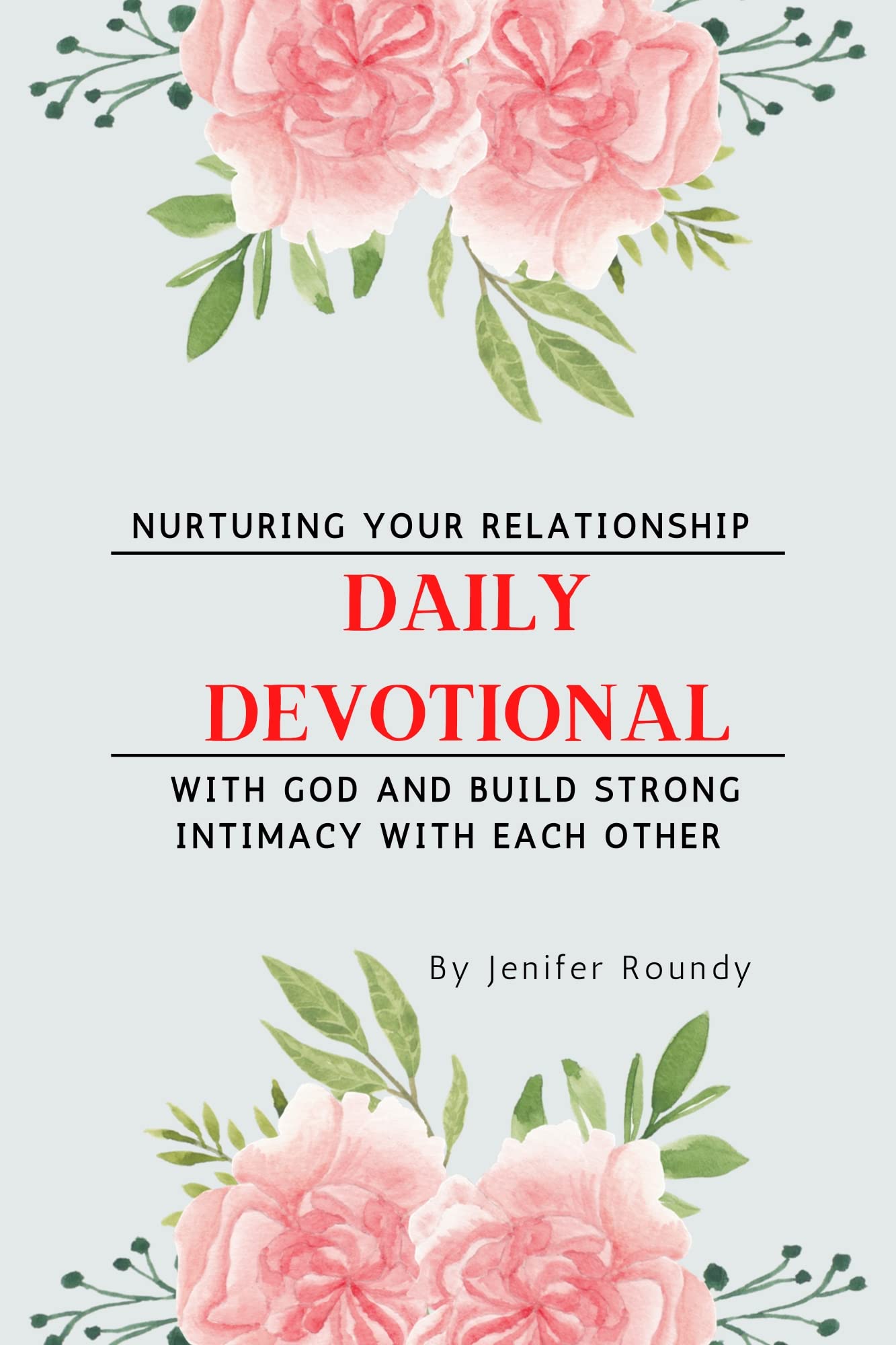 Daily Devotional for couples 2023: Nurturing your relationship with God ...