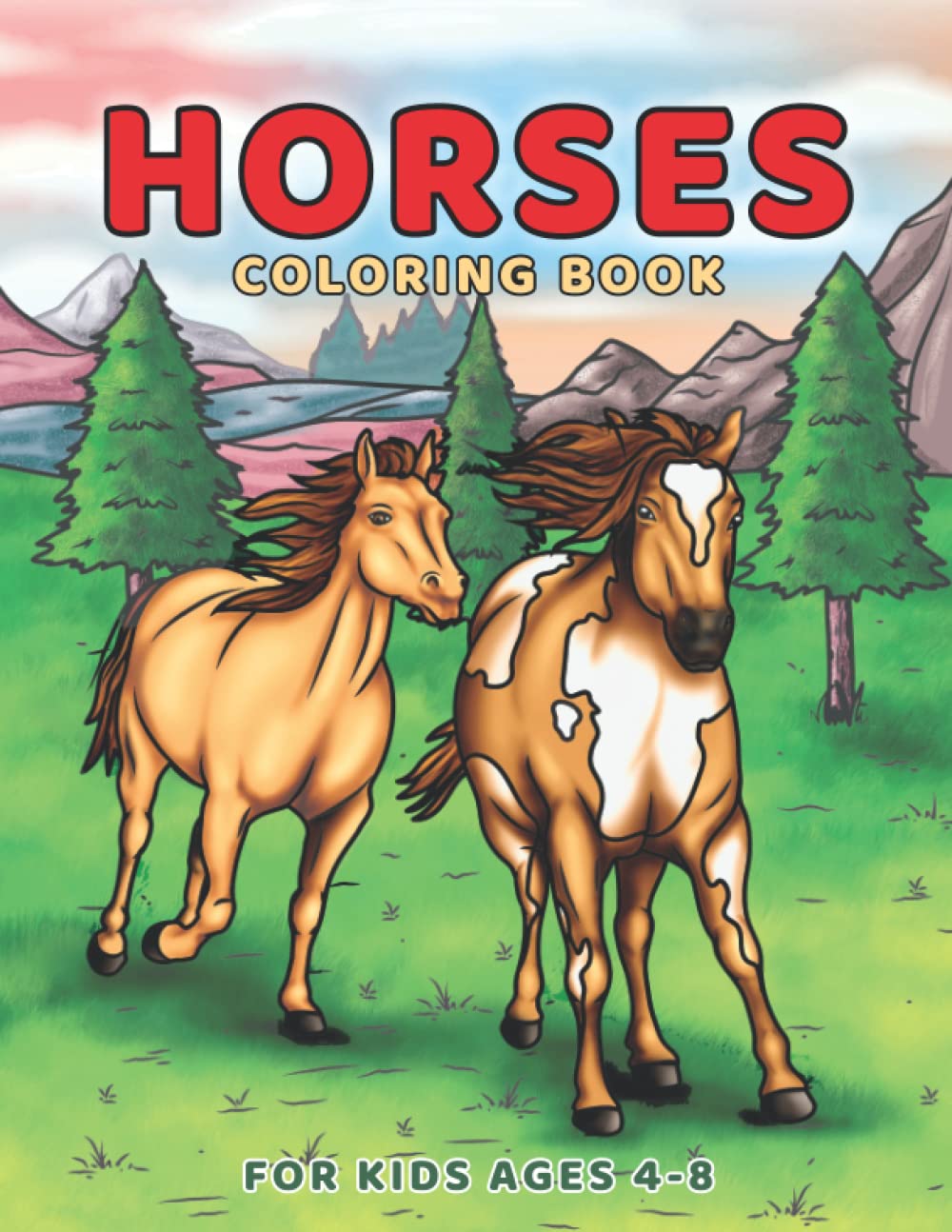 Horses Coloring Book for Kids Ages 4-8: Wonderful World of Ponies ...