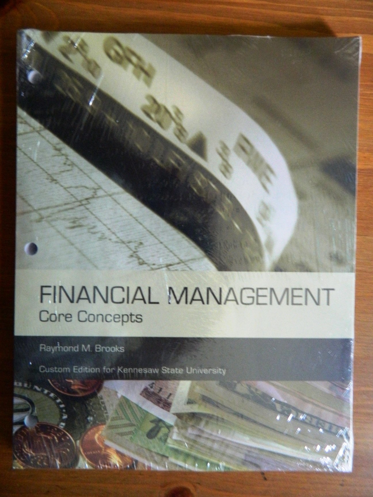 Financial Management: Core Concepts FIN 3100 Kennesaw State University ...