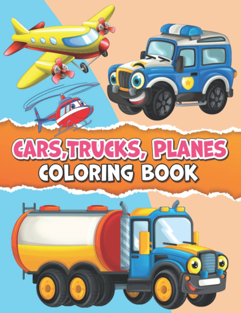 Cars, Trucks, Planes Coloring Book: Things That Go Coloring Book For ...