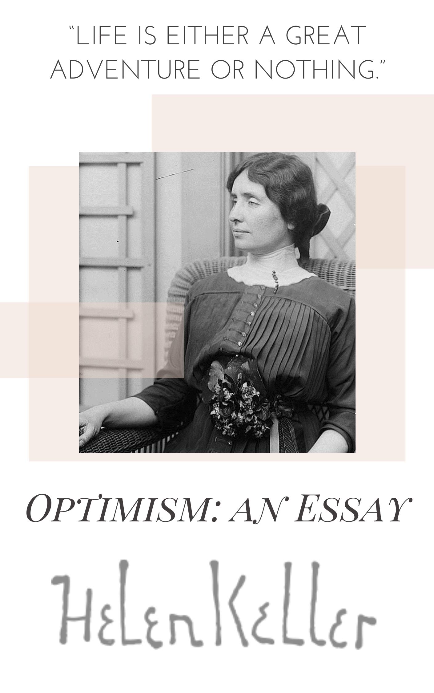 Optimism: an Essay: Illustrated by Helen Keller | Goodreads