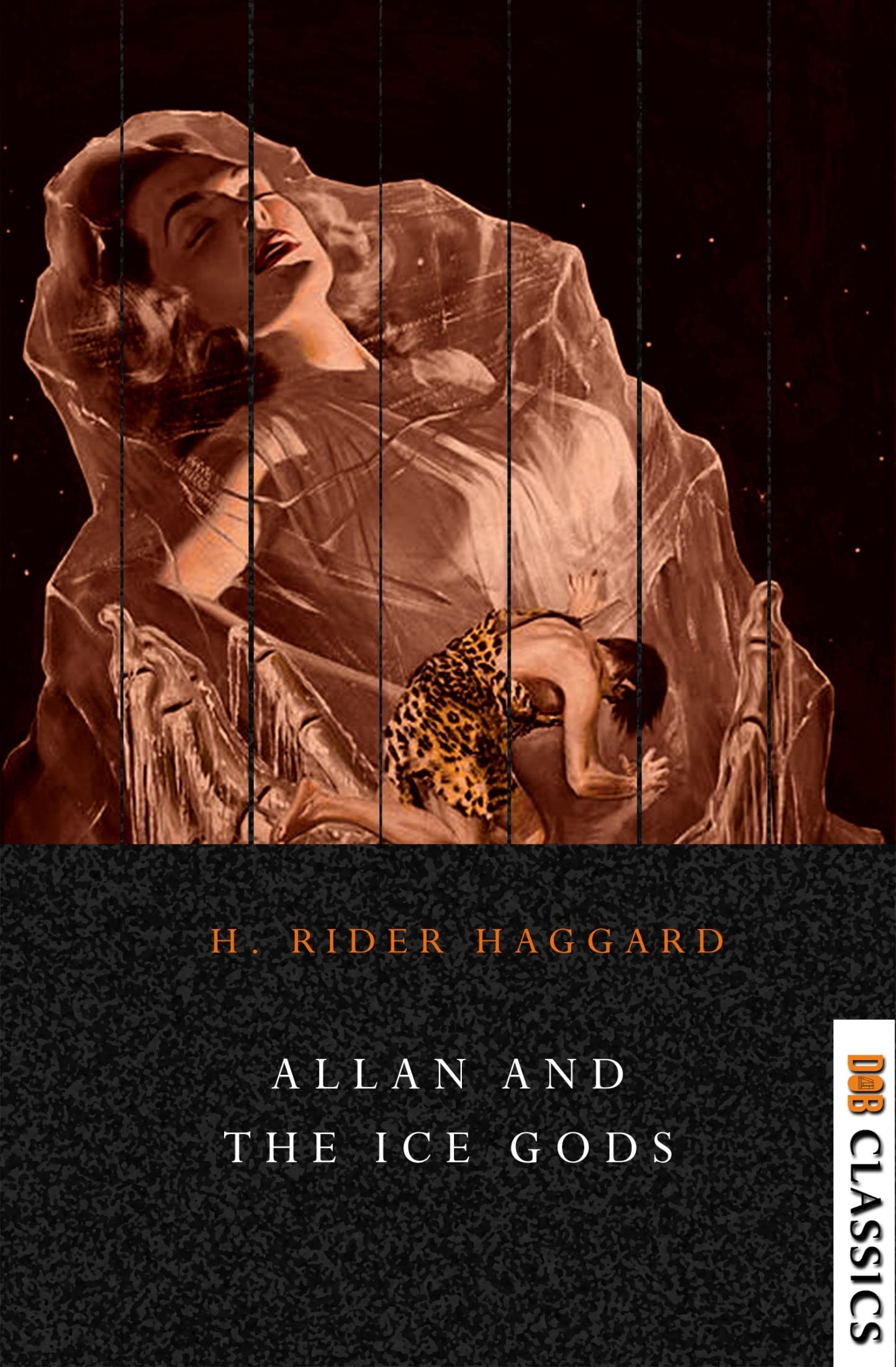 Allan and the Ice Gods by H. Rider Haggard | Goodreads