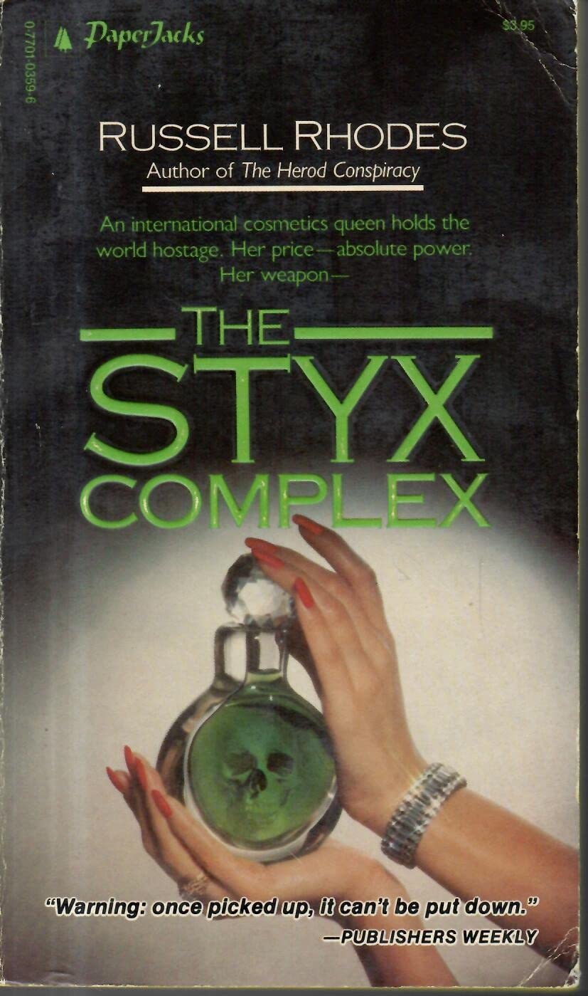 The Styx Complex by Russell Rhodes | Goodreads