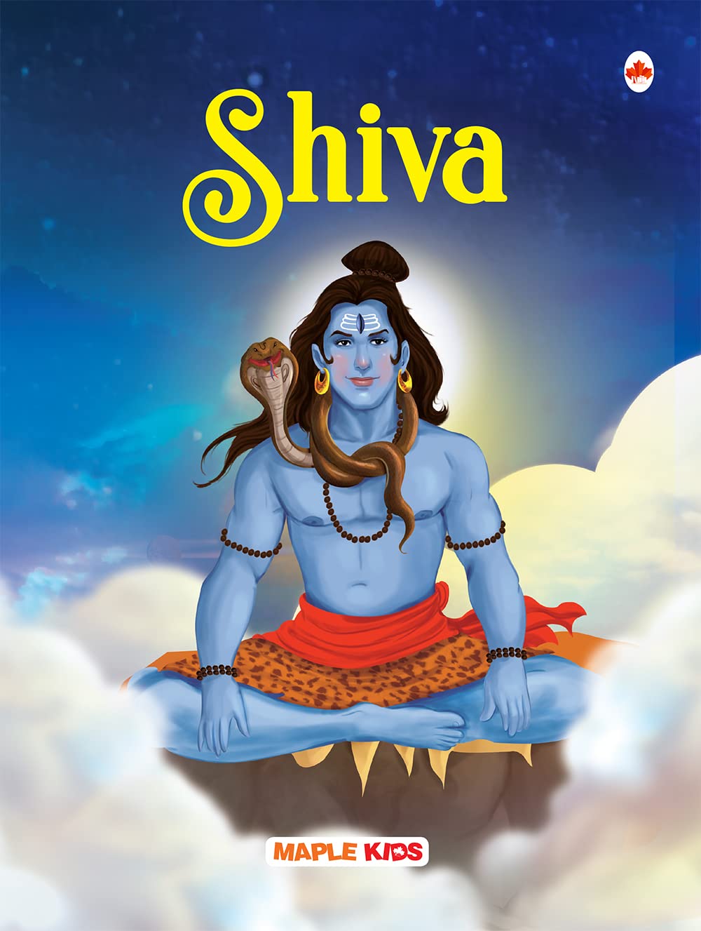 Shiva (Illustrated) (My First Mythology Tale) by Maple Press | Goodreads