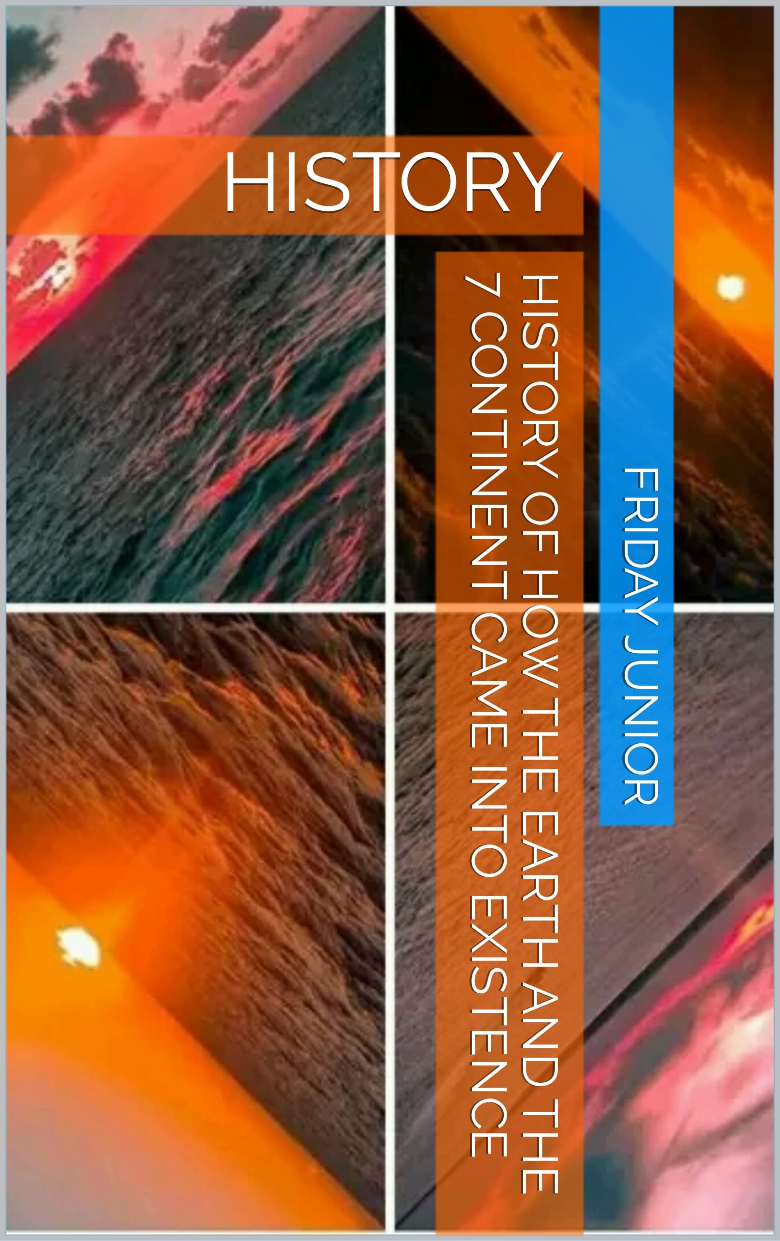HISTORY OF HOW THE EARTH AND THE 7 CONTINENT CAME INTO EXISTENCE history-of-how-the-earth-and-the-7-continent-came-into-existence