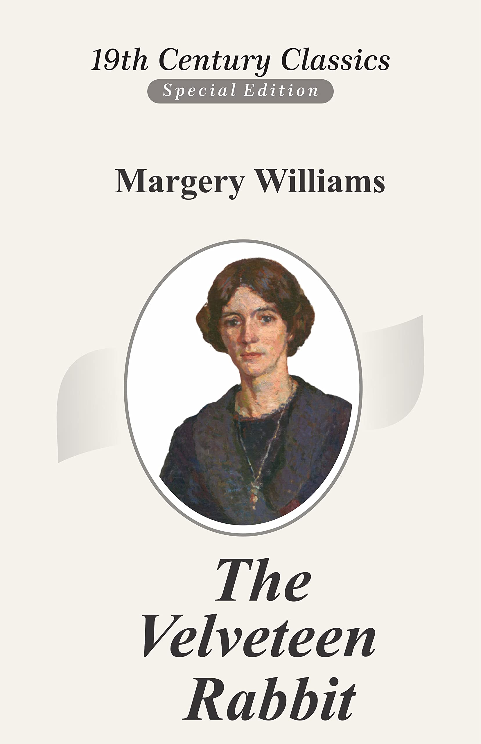 The Velveteen Rabbit: The Original 1922 Edition in Full Color by ...