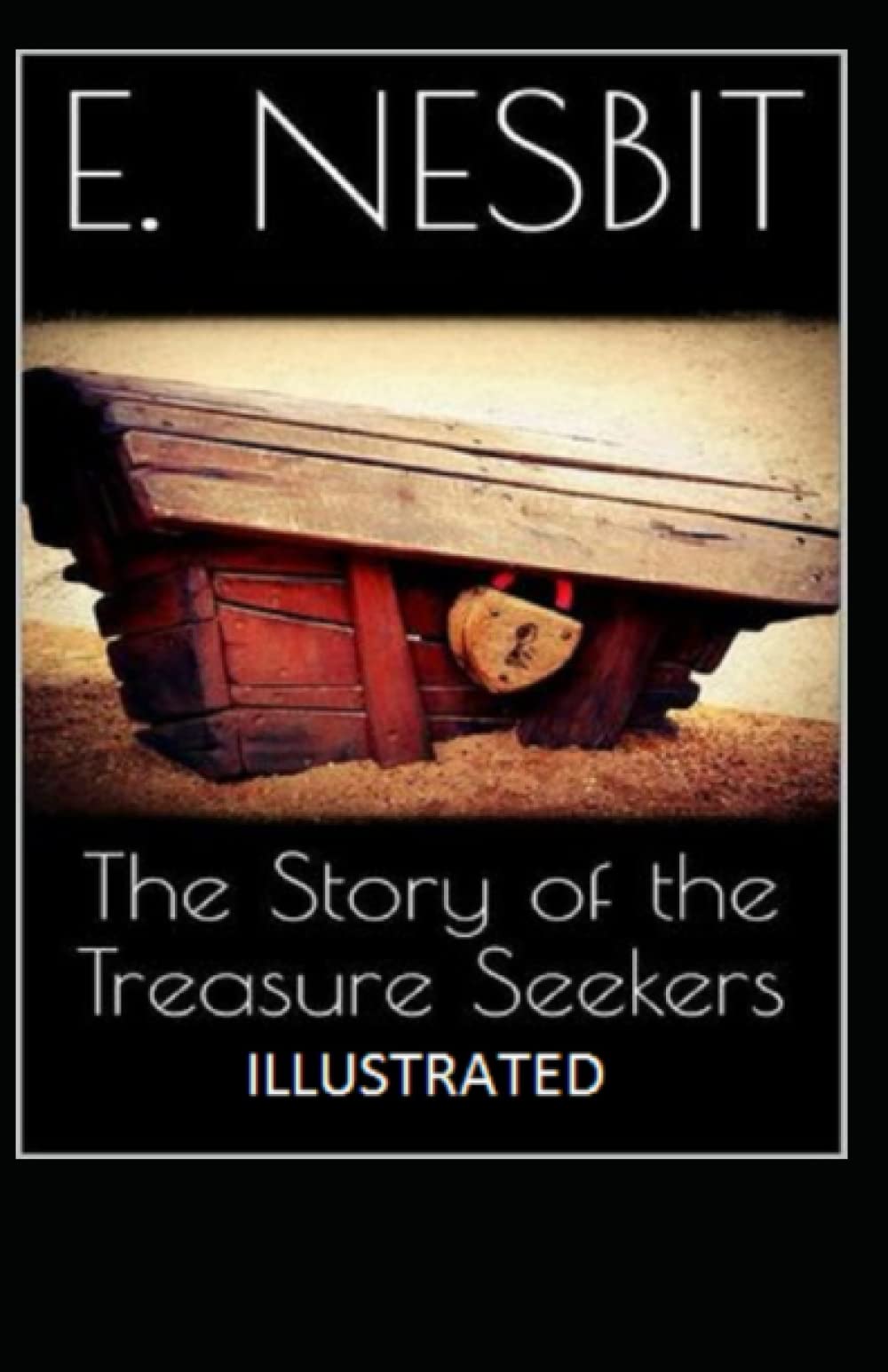 The Story of the Treasure Seekers Illustrated by E. Nesbit | Goodreads