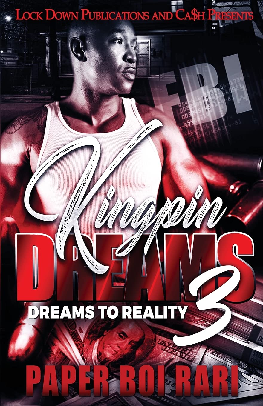 Kingpin Dreams 3 by Paper Boi Rari | Goodreads