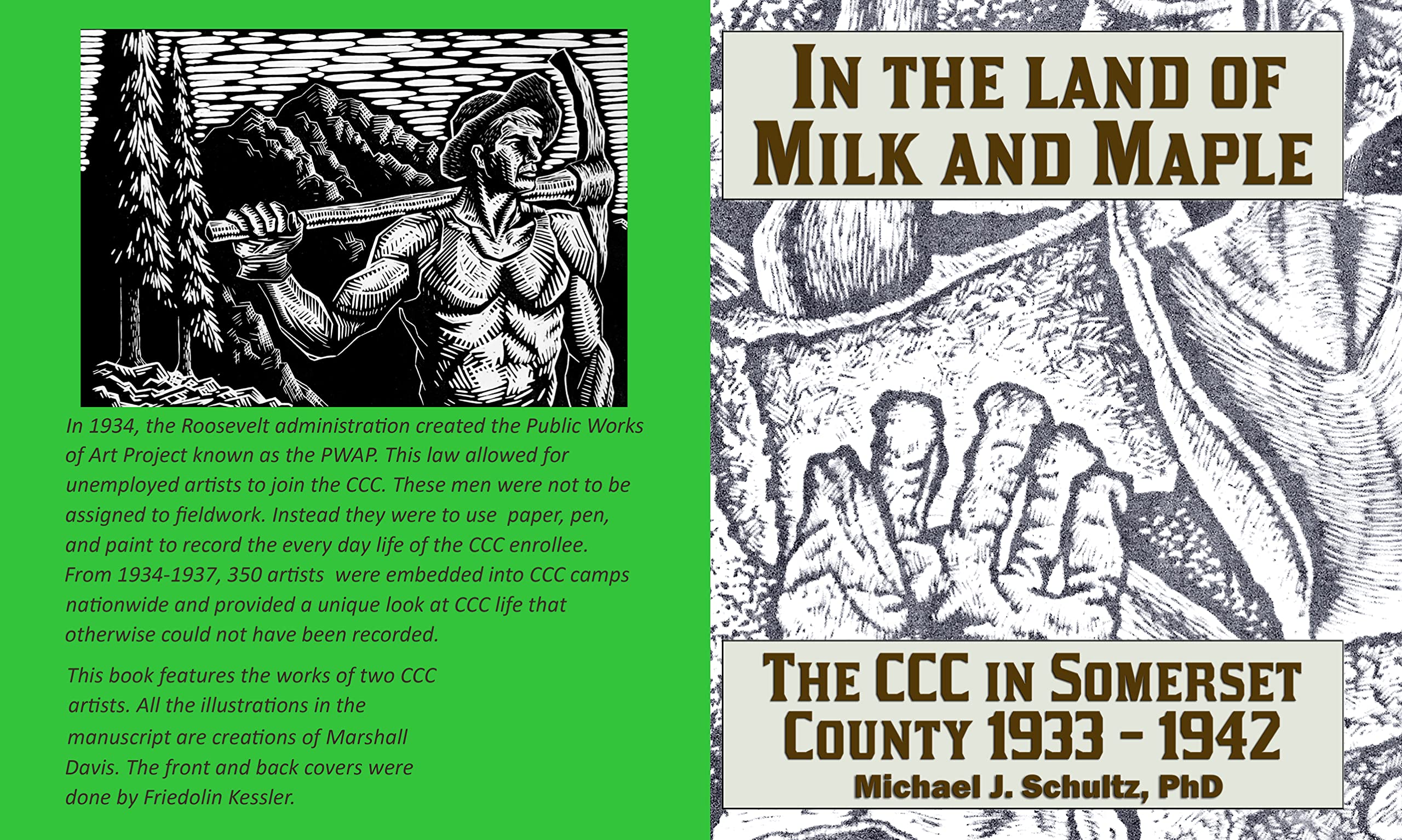 IN THE LAND OF MILK AND MAPLE: THE CCC IN SOMERSET COUNTY 1933-1942 by ...