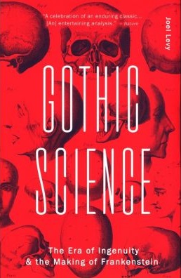Gothic Science by Joel Levy | Goodreads