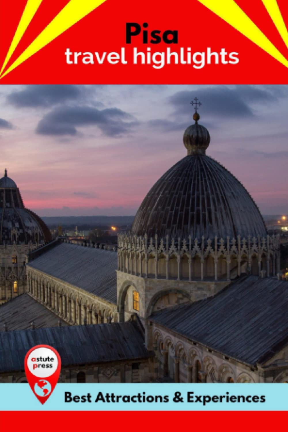 Pisa Travel Highlights: Best Attractions & Experiences by Michelle ...