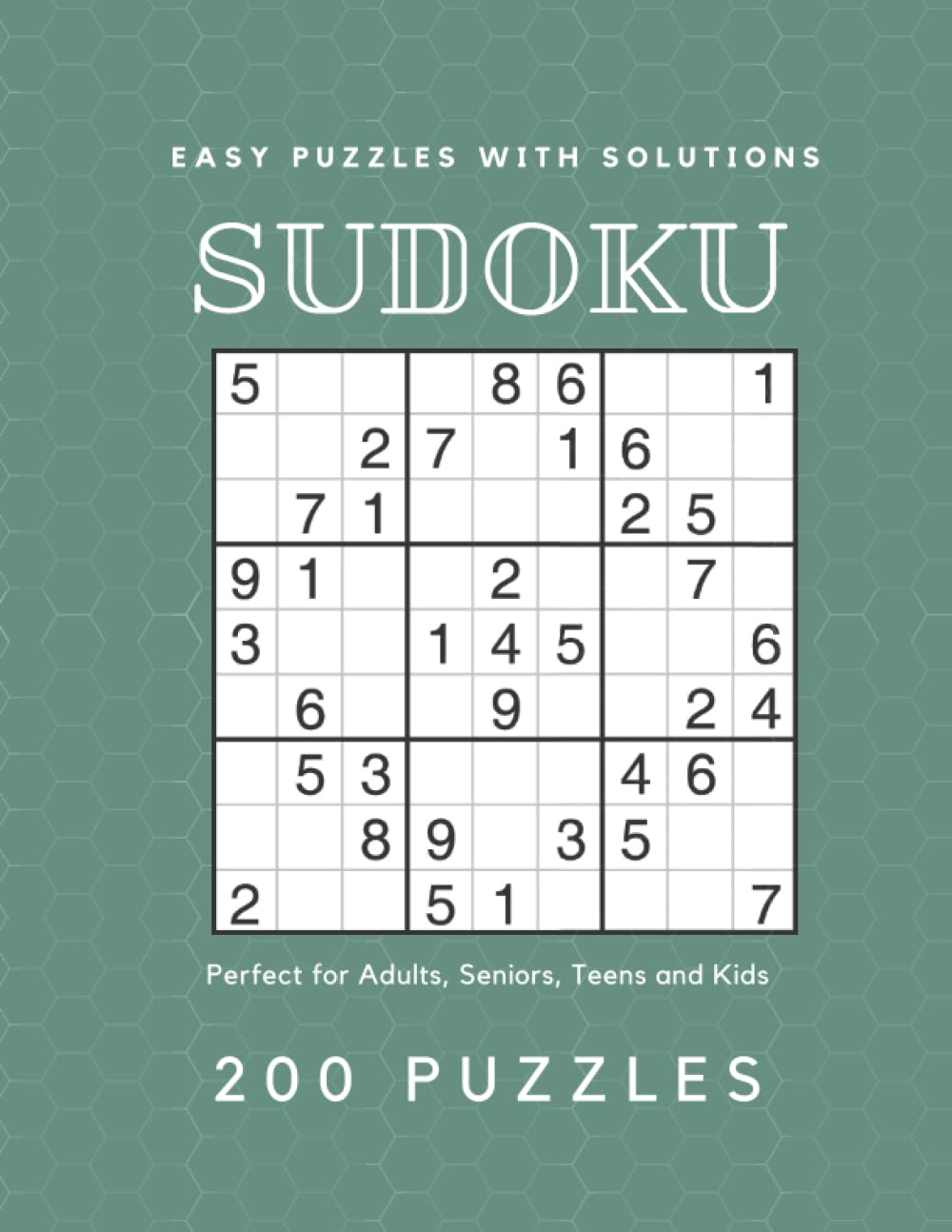 SUDOKU: Easy Puzzles with Solutions Perfect for Adults, Seniors, Teens ...
