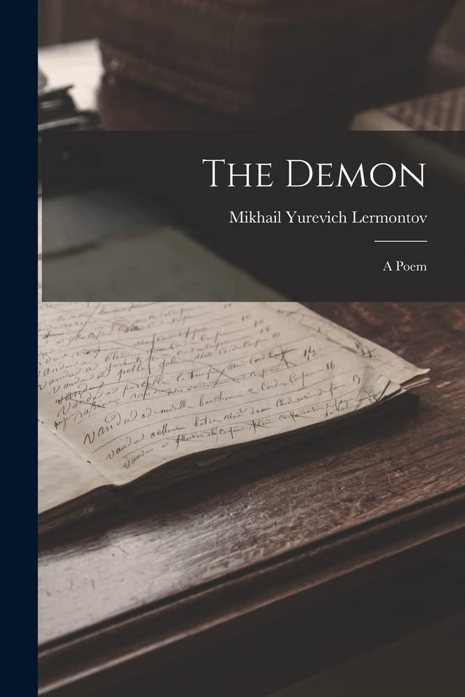 The Demon: A Poem by Mikhail Lermontov | Goodreads