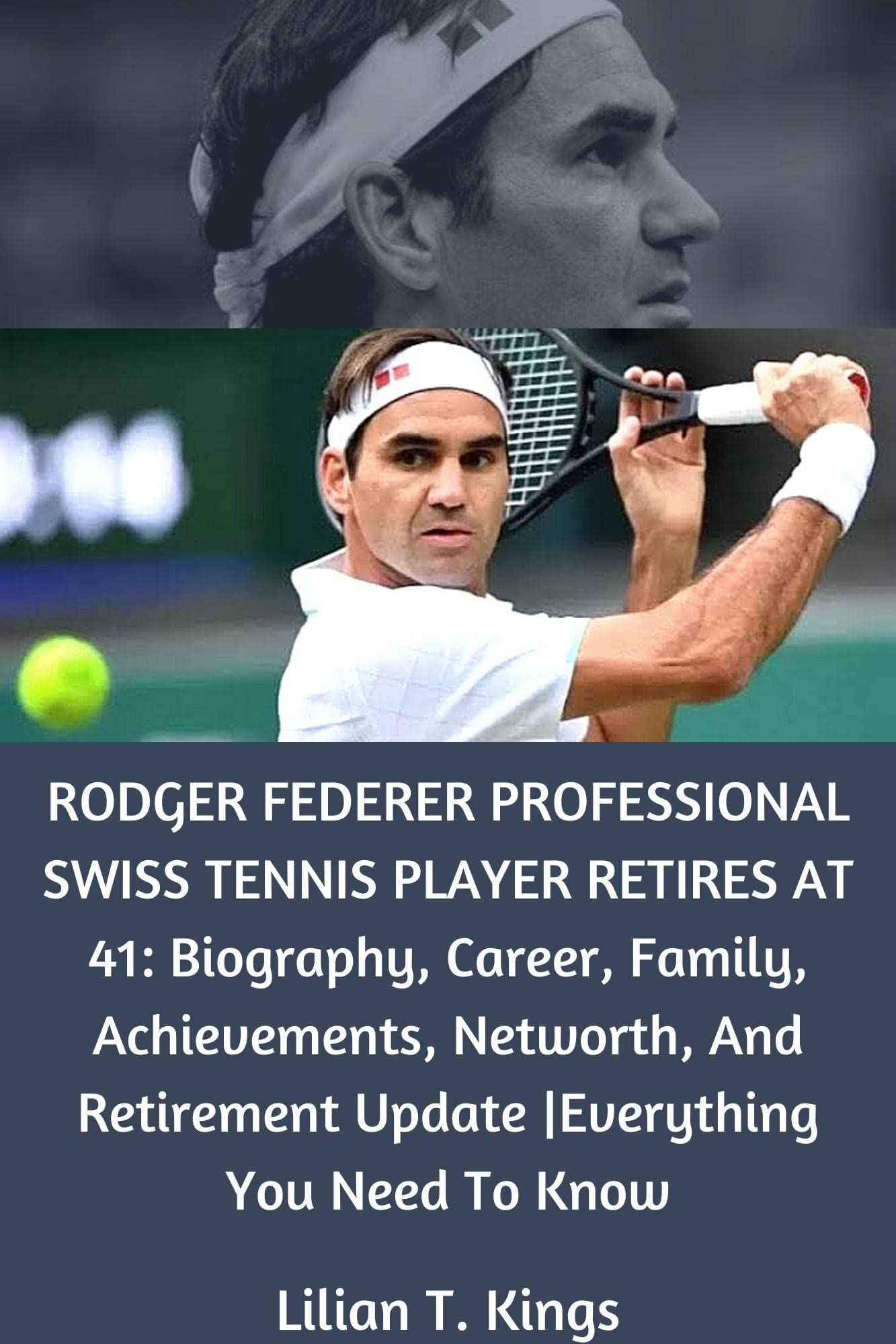 ROGER FEDERER PROFESSIONAL SWISS TENNIS PLAYER RETIRES AT 41: Biography ...