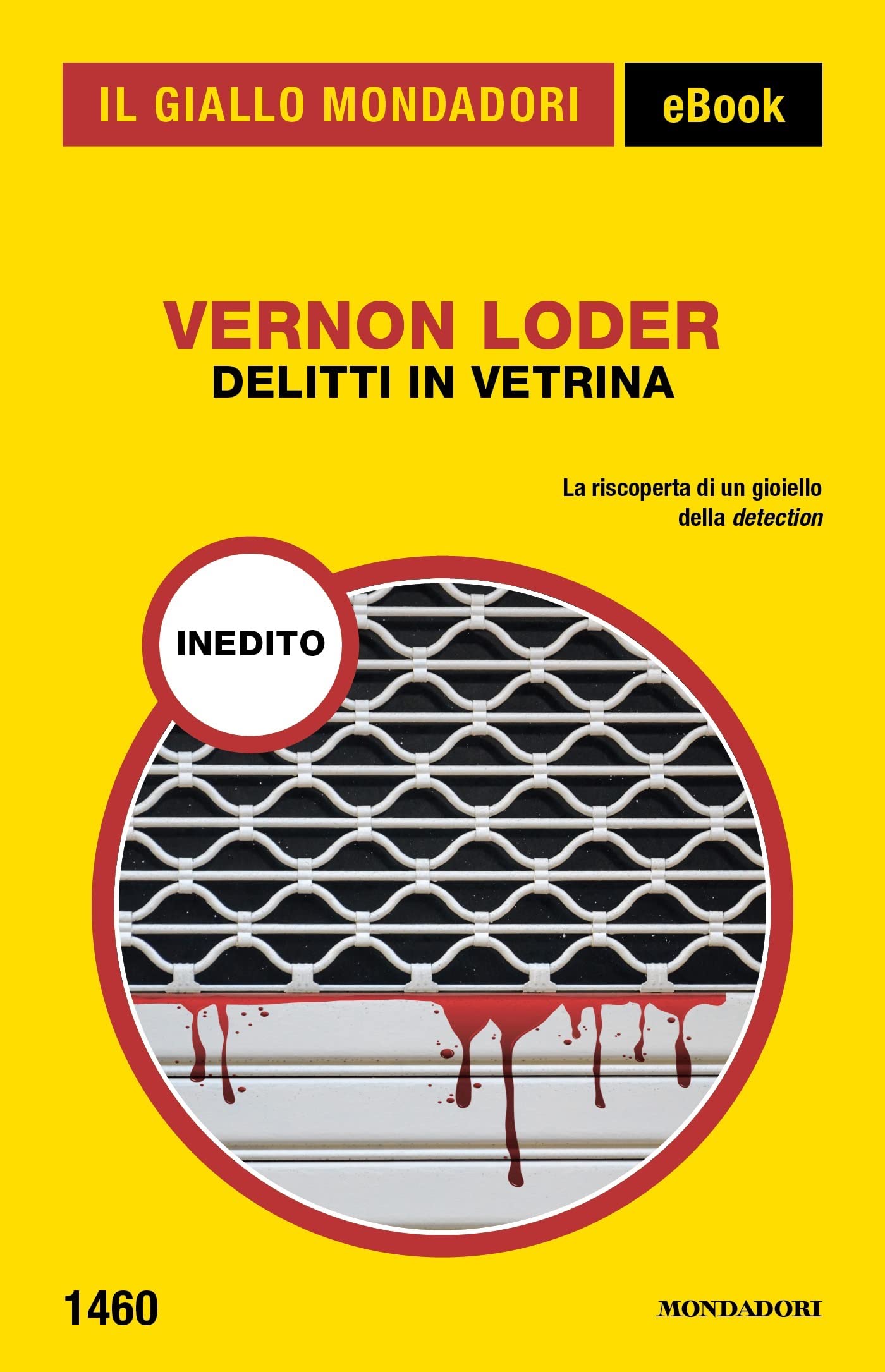 Delitti in vetrina (Il Giallo Mondadori) by Vernon Loder | Goodreads