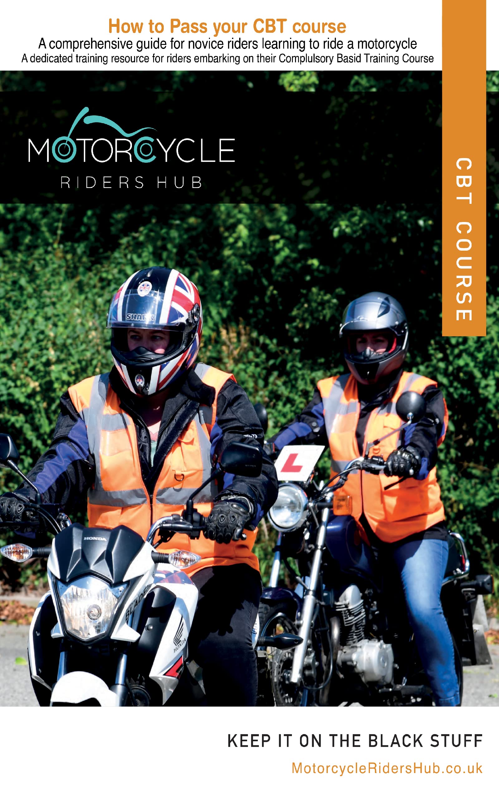 How to Pass your CBT Course: A comprehensive guide for novice riders ...