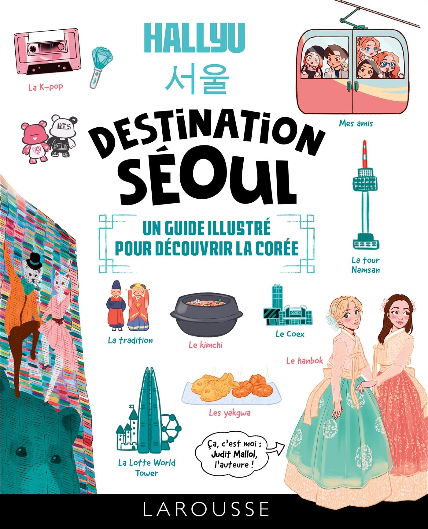 HALLYU : Destination Séoul : un guide en BD pour découvrir la Corée by ...
