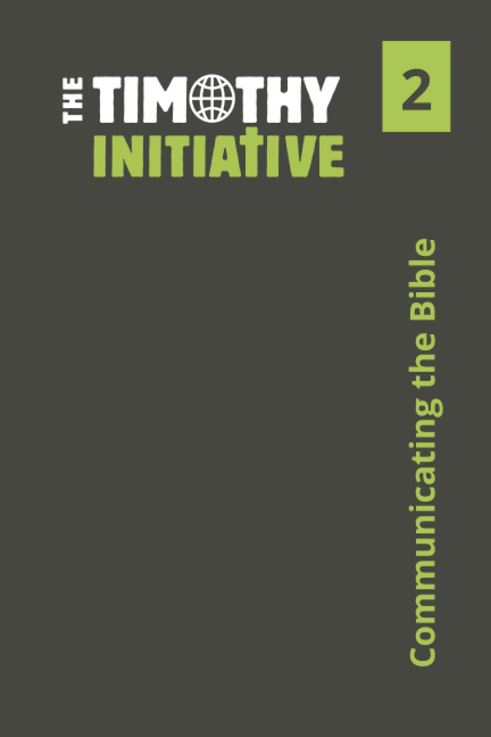 Communicating the Bible by The Timothy Initiative | Goodreads