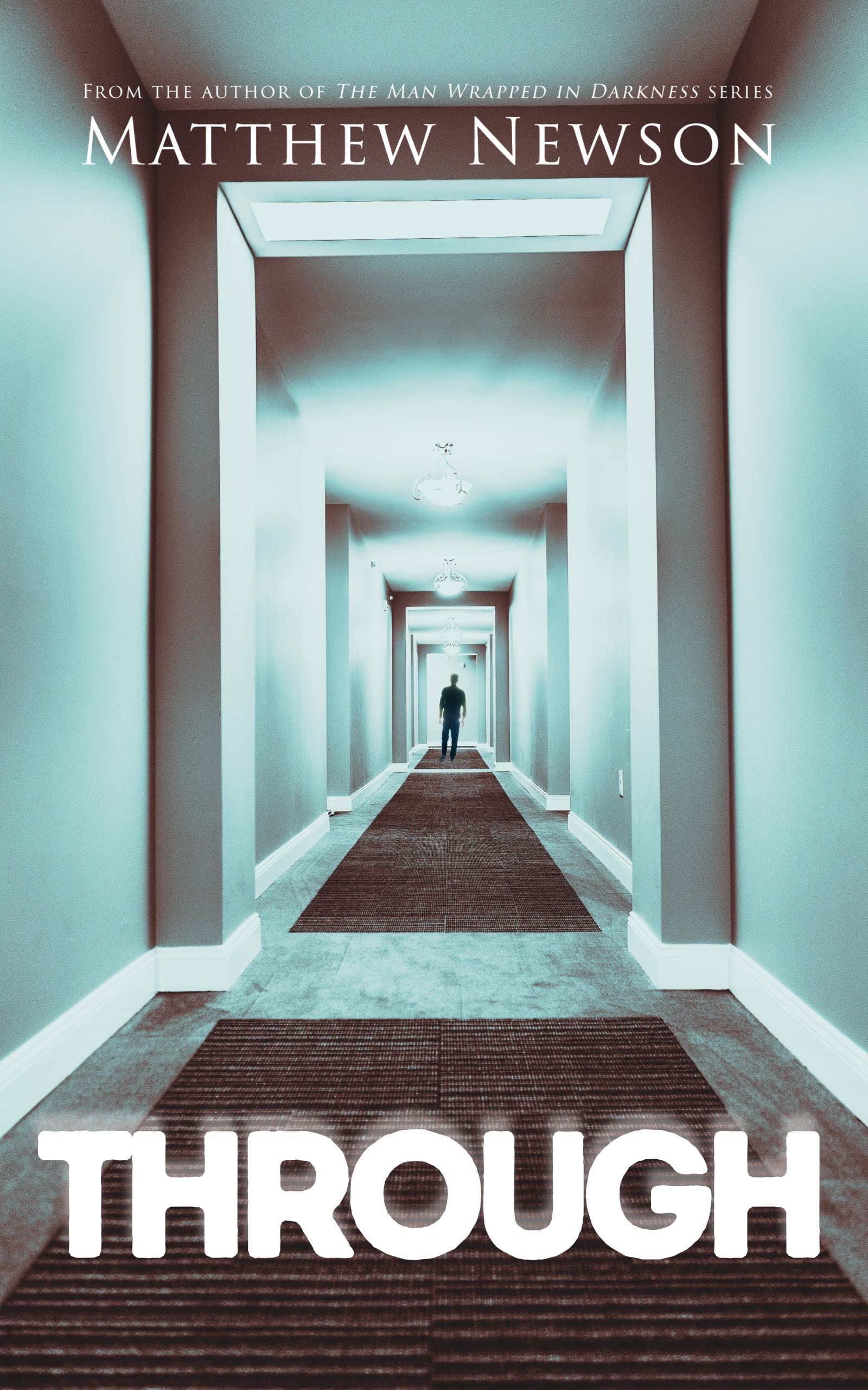 Through by Matthew Newson | Goodreads