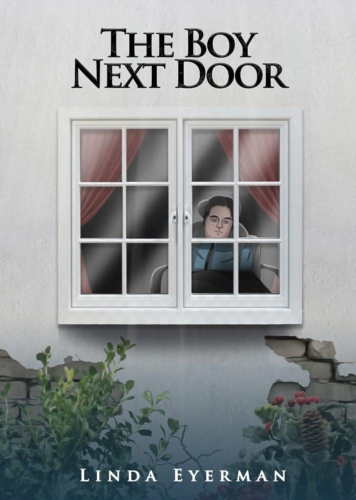 The Boy Next Door by Linda Eyerman | Goodreads