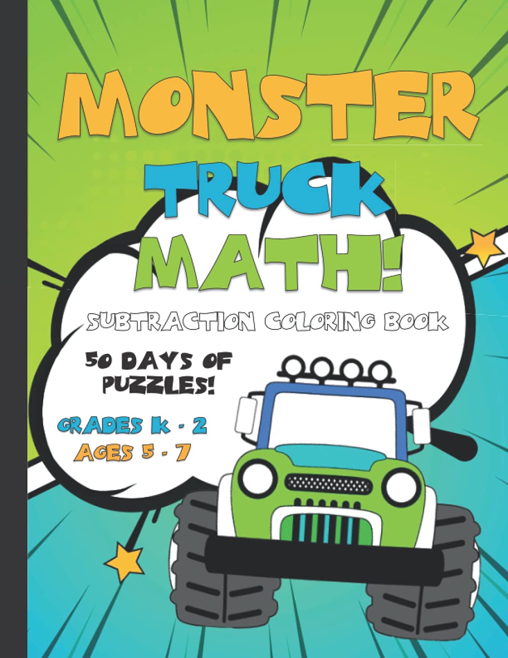 Monster Truck Math: Subtraction Coloring Book | An Education Workbook ...