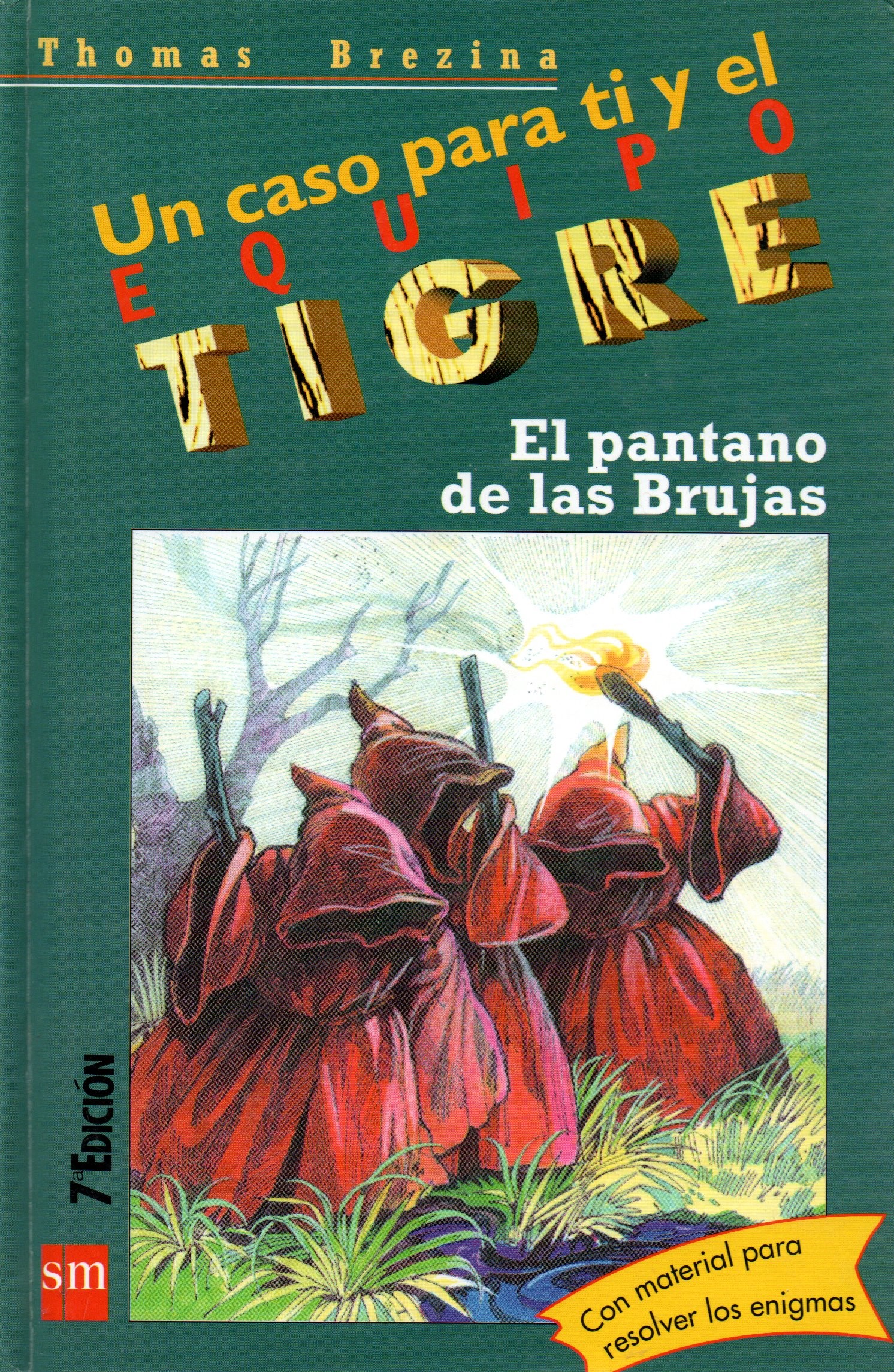 El pantano de las brujas by Thomas C. Brezina | Goodreads