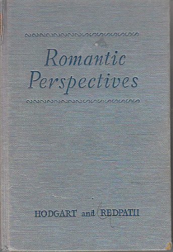 Romantic Perspectives by Edited By Patricia hodgart and Theodore ...