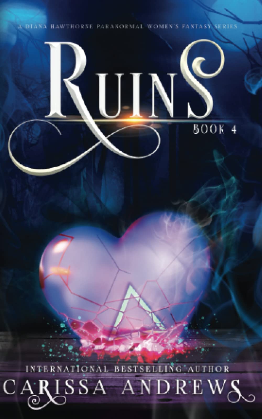 Ruins (A Diana Hawthorne Supernatural Mystery) by Carissa Andrews ...