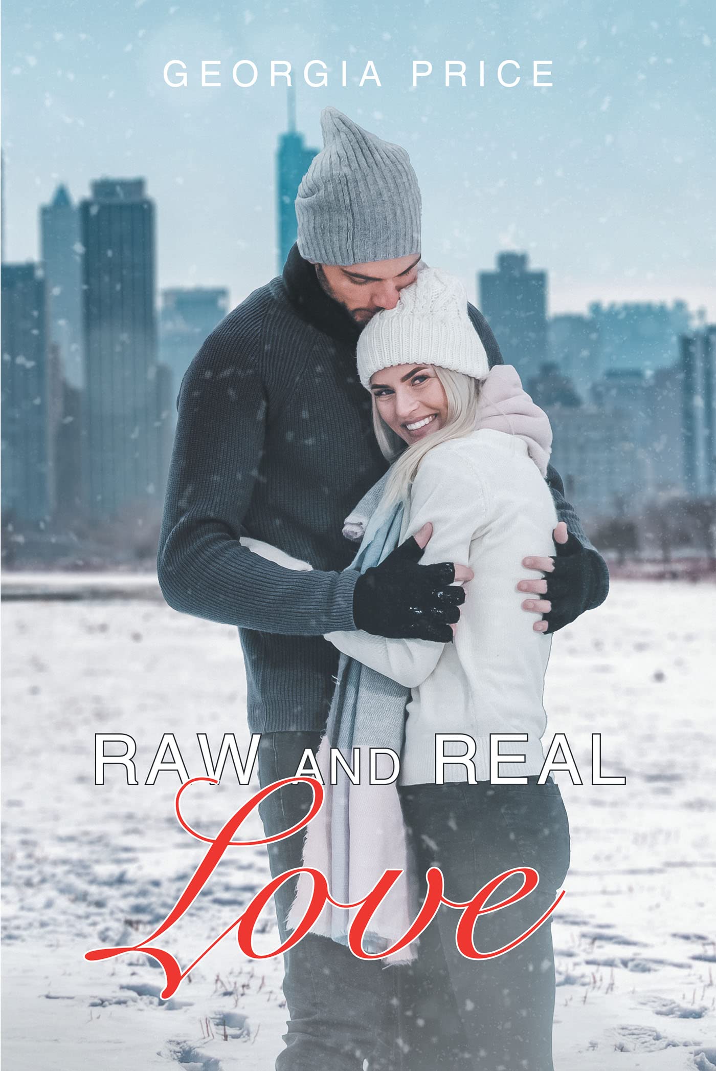 Raw and Real Love by Georgia Price | Goodreads