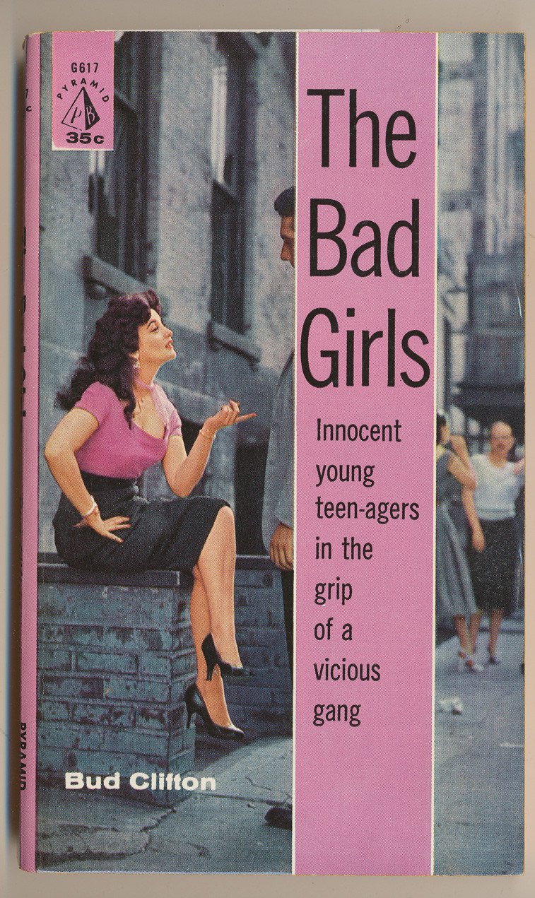 The Bad Girls by Bud Clifton | Goodreads
