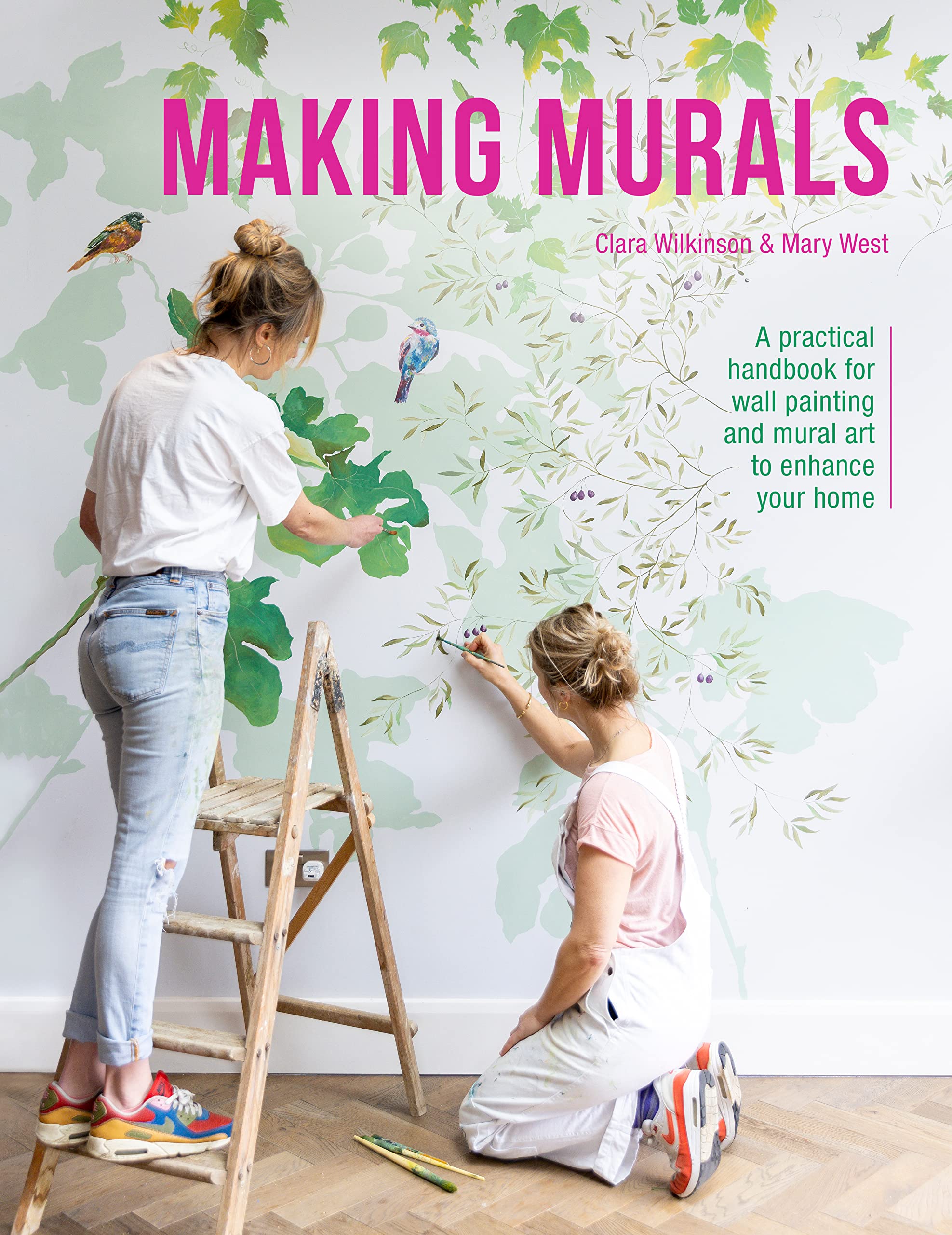 Making Murals: A practical handbook for wall painting and mural art to ...