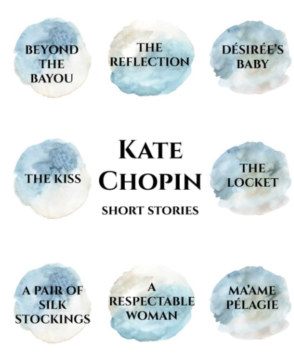 Short Stories by Kate Chopin | Goodreads