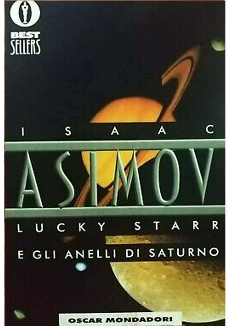 Lucky Starr e gli anelli di Saturno by Isaac asimo | Goodreads