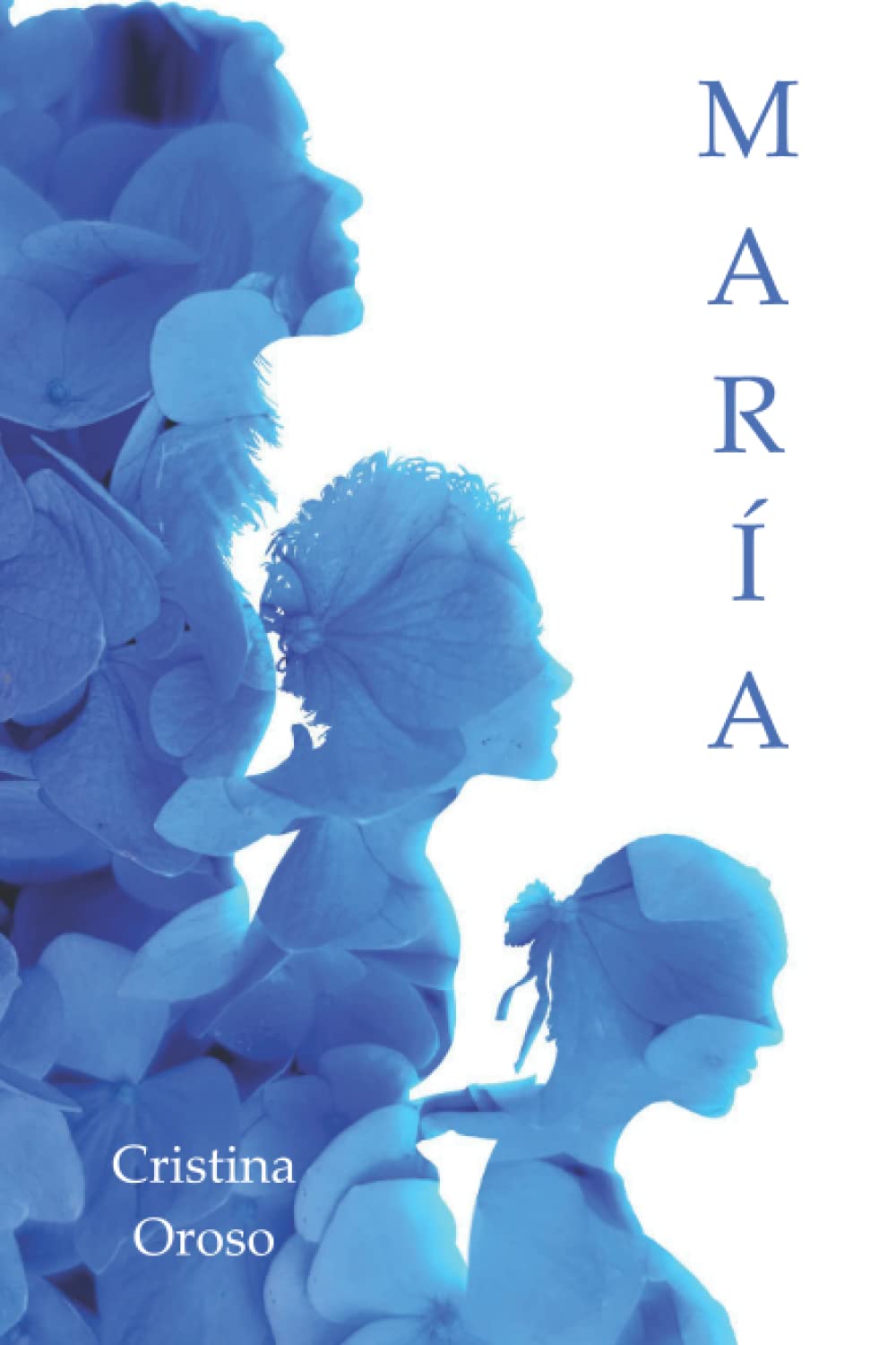 María by Cristina Oroso | Goodreads