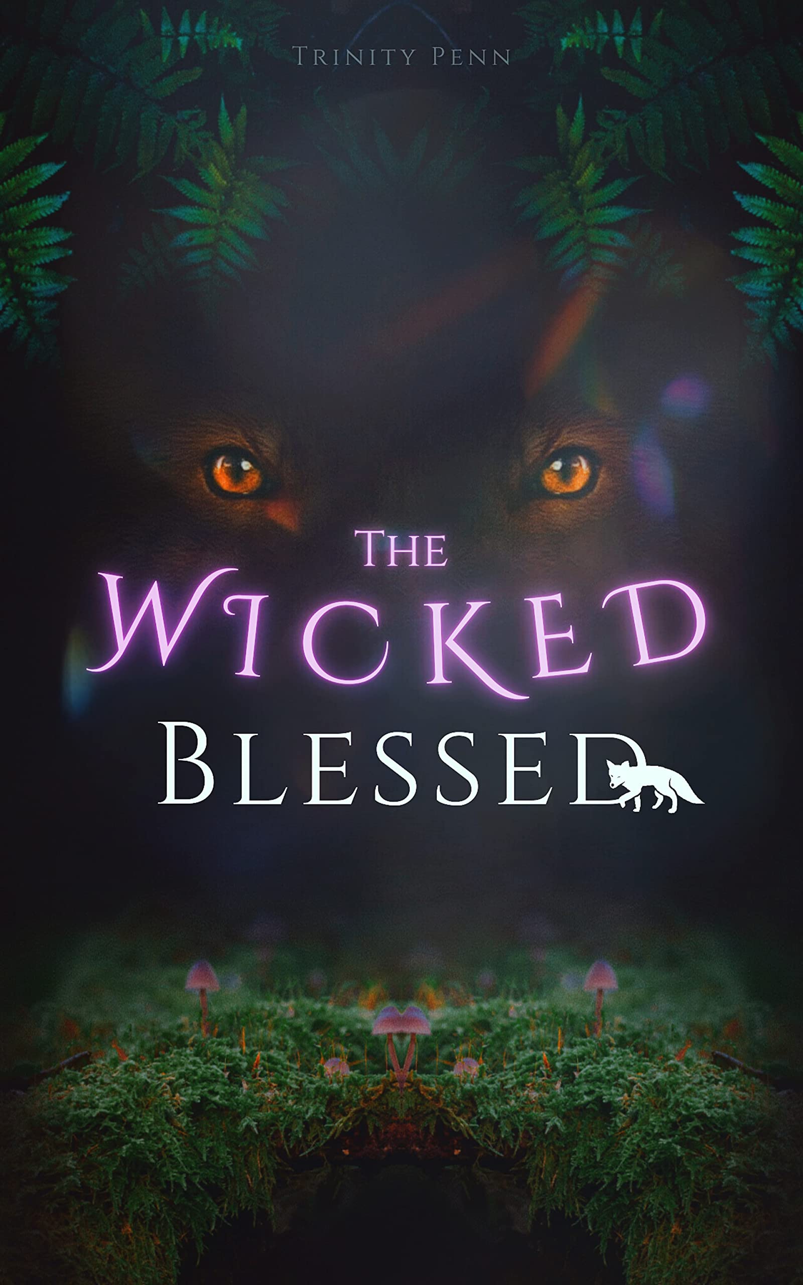 The Wicked Blessed by Trinity Penn | Goodreads