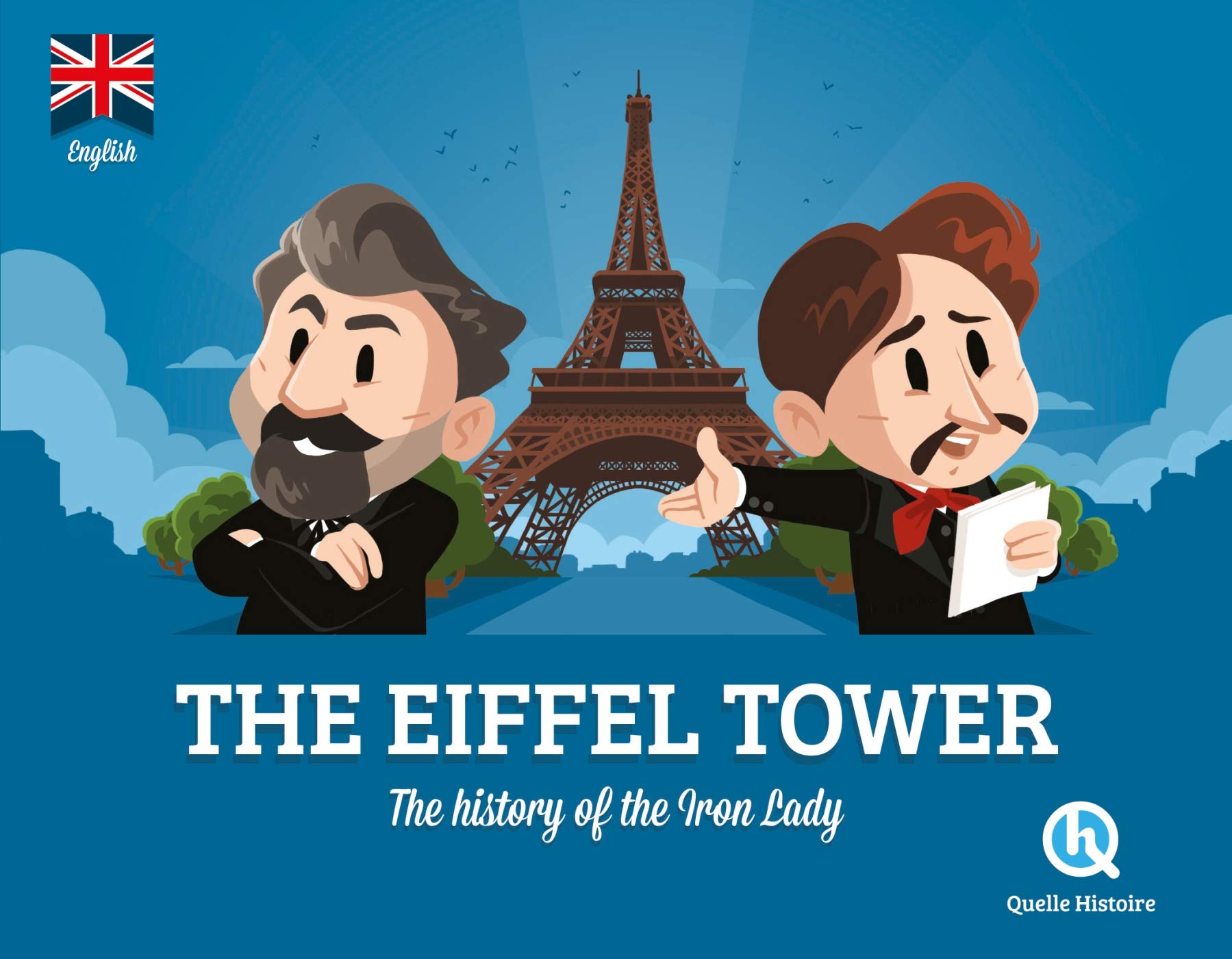 The Eiffel Tower (version Anglaise): The Story of the Iron Lady by ...