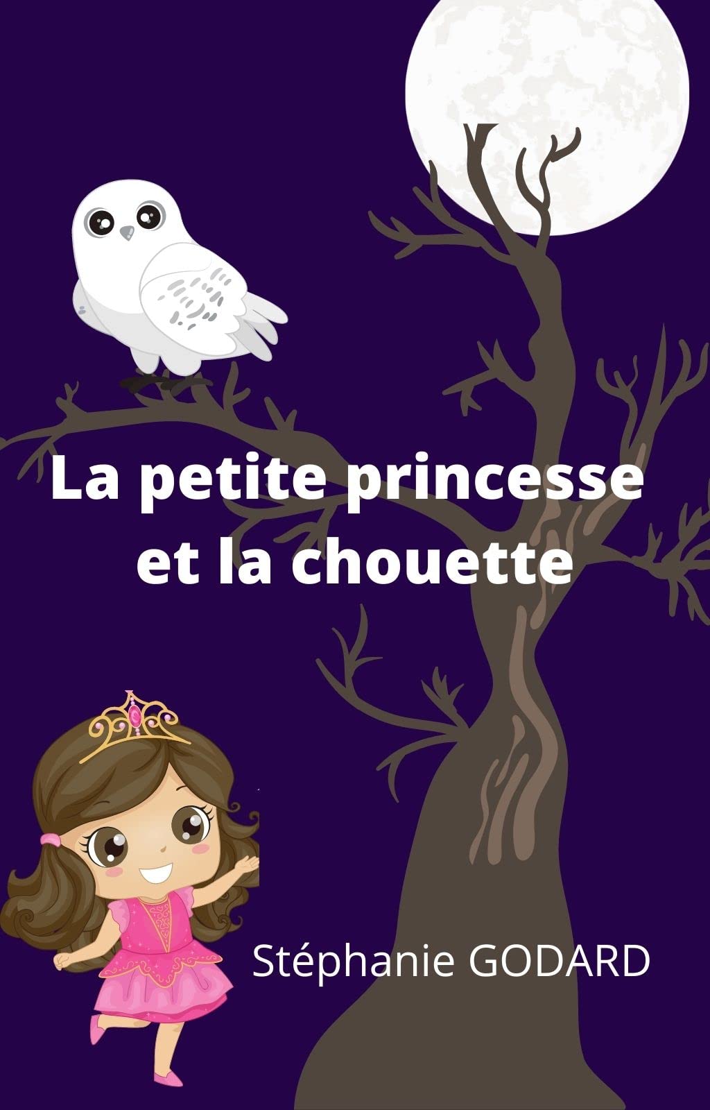 La petite princesse et la chouette by Stéphanie Godard | Goodreads