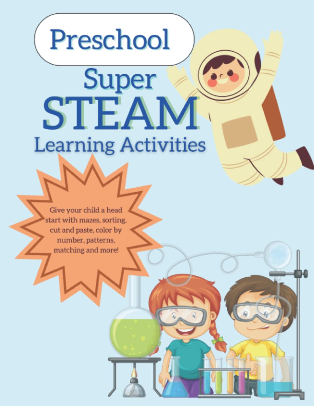 Preschool Super STEAM Learning Activities by Ms. Josephine's Papers ...