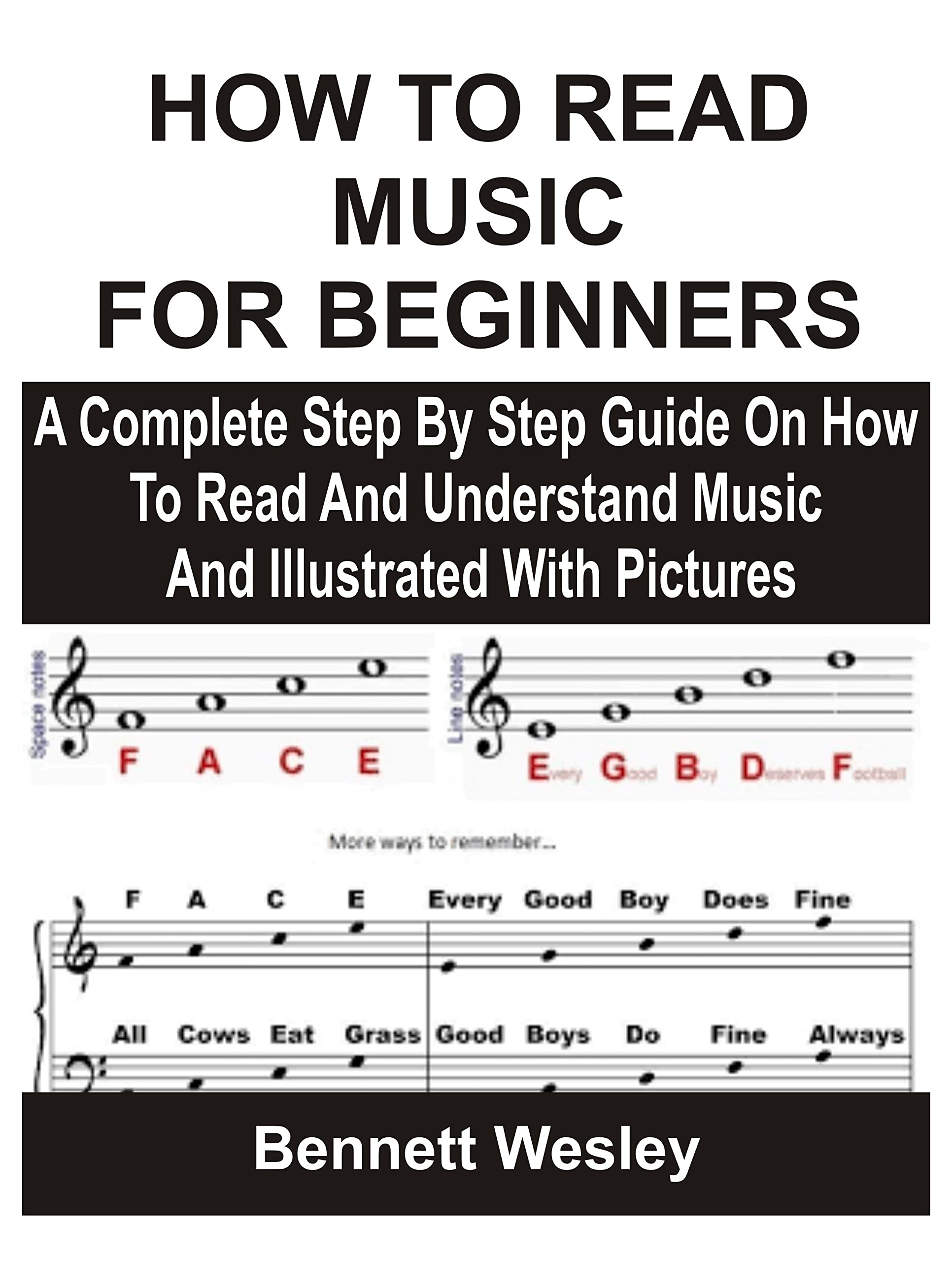 How To Read Music For Beginners A Complete Step By Step Guide On How
