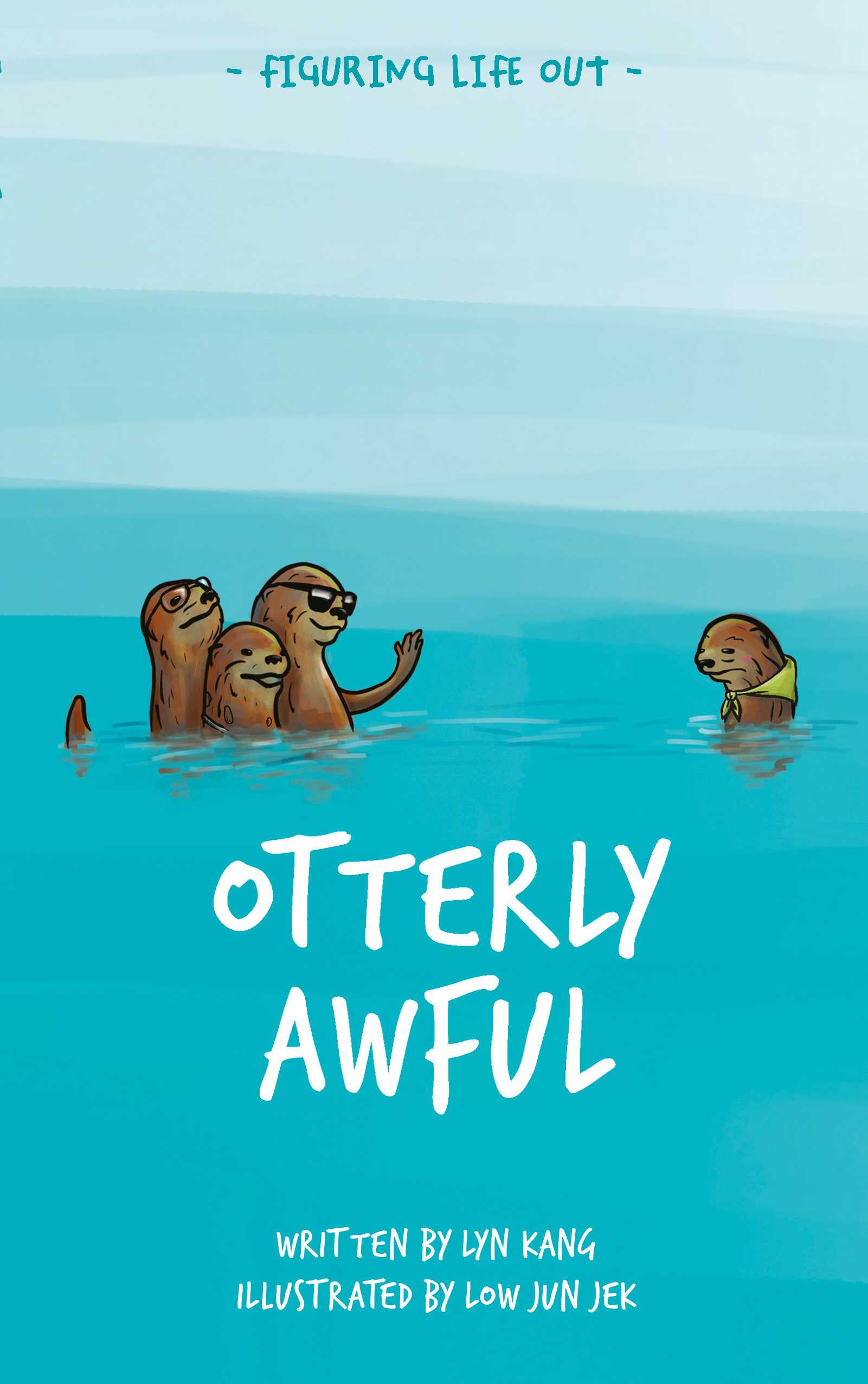 Otterly Awful by Lyn Kang | Goodreads