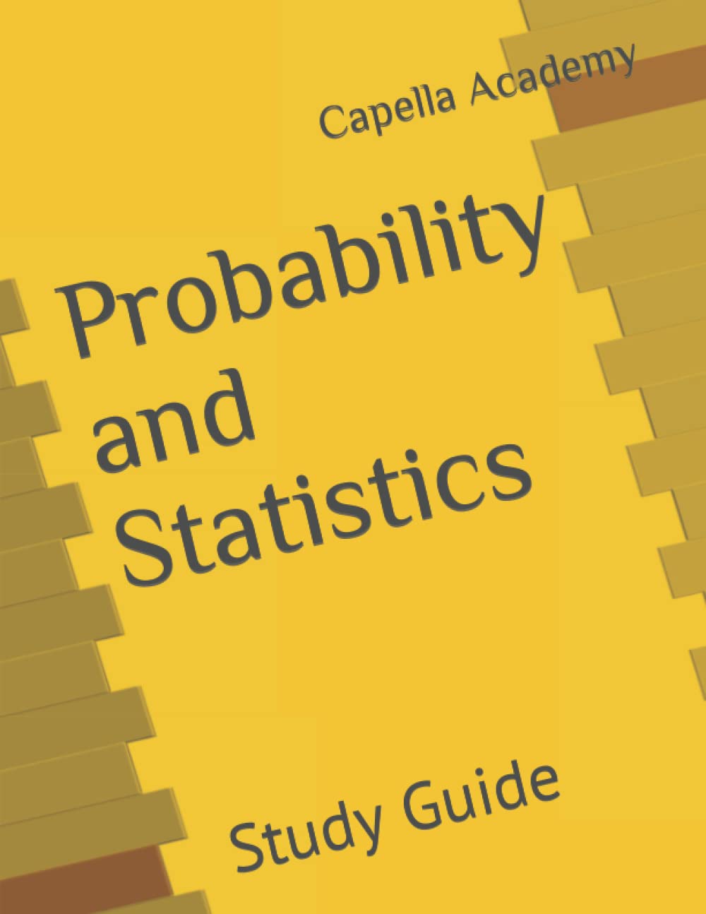 Probability and Statistics: Study Guide by Capella Academy | Goodreads