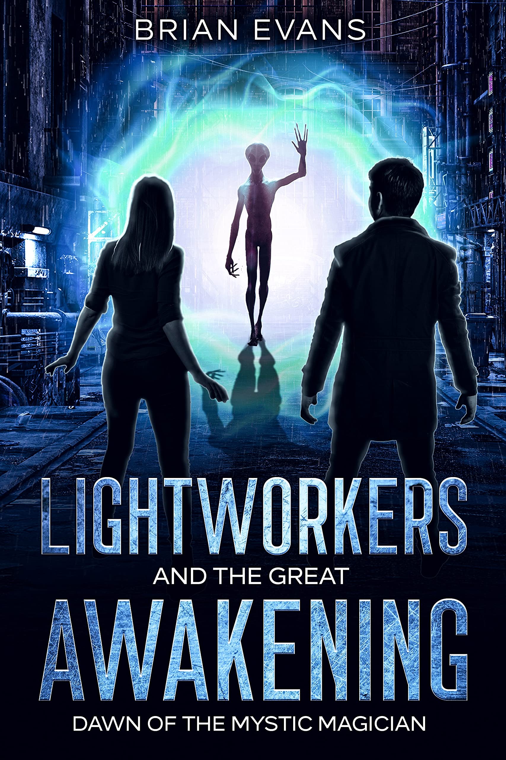 Lightworkers & The Great Awakening: Dawn of the Mystic Magician by ...