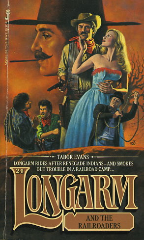 Longarm and the Railroaders (Longarm, #24) by Tabor Evans | Goodreads