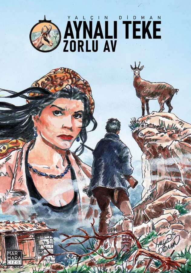 Aynalı Teke - Zorlu Av by Yalçın Didman | Goodreads