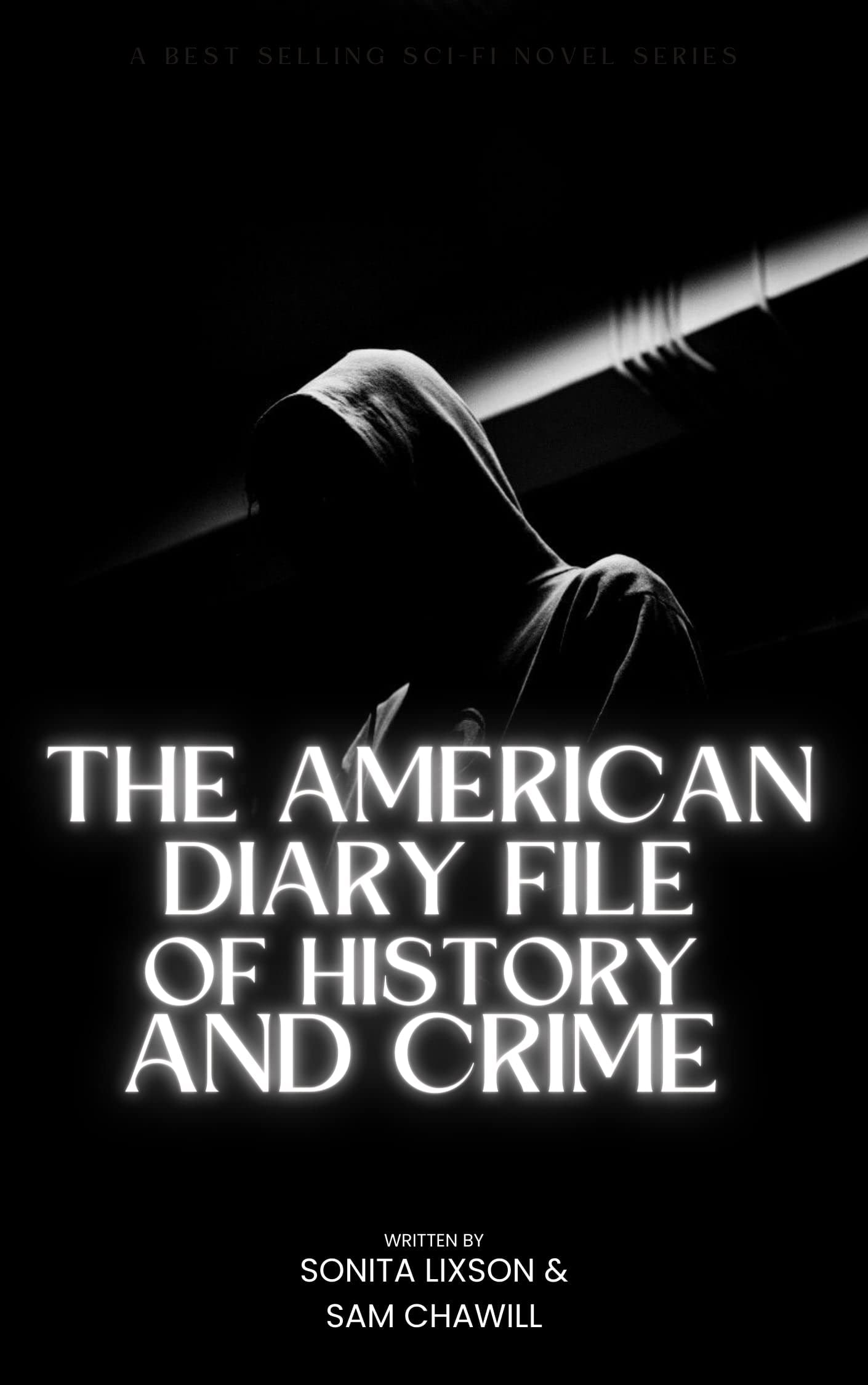 The American Diary File Of History And Crime: True Crimes In America by ...