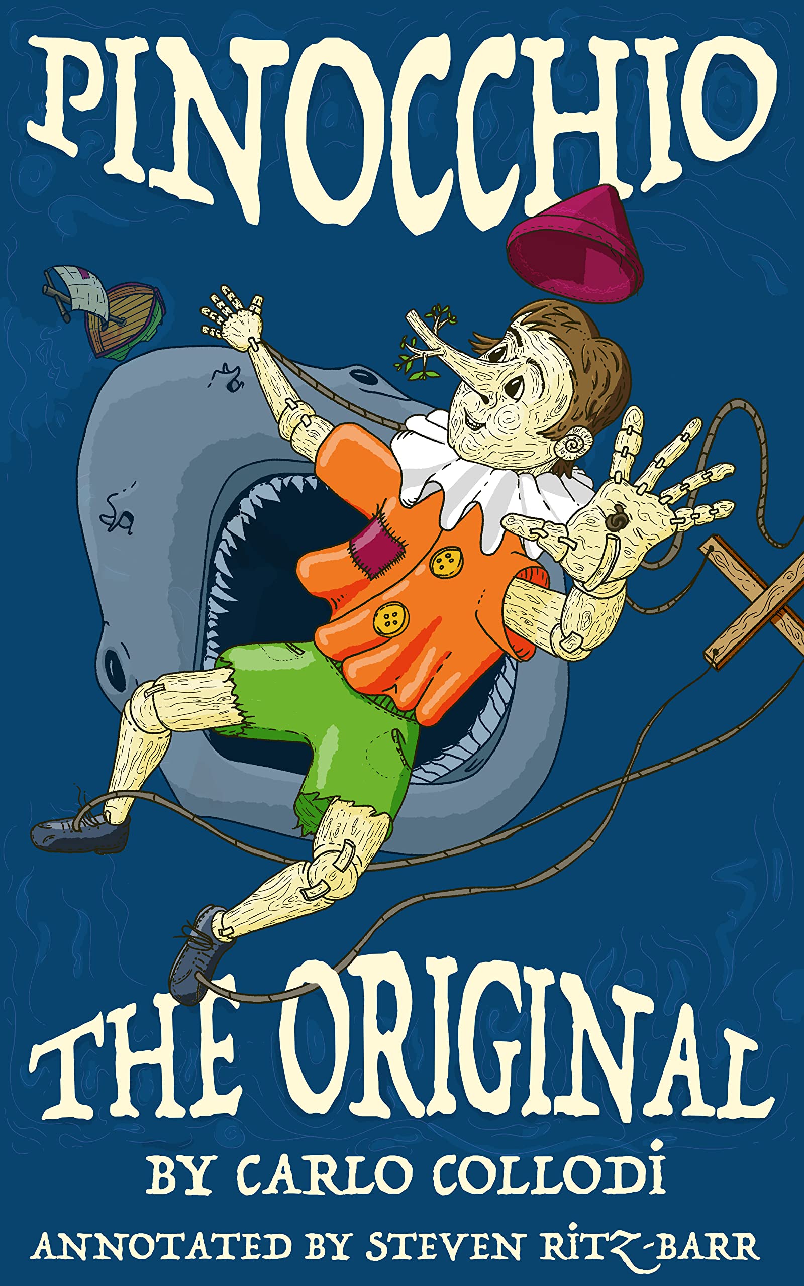 Pinocchio: The Original (Annotated) by Steven Ritz-Barr | Goodreads