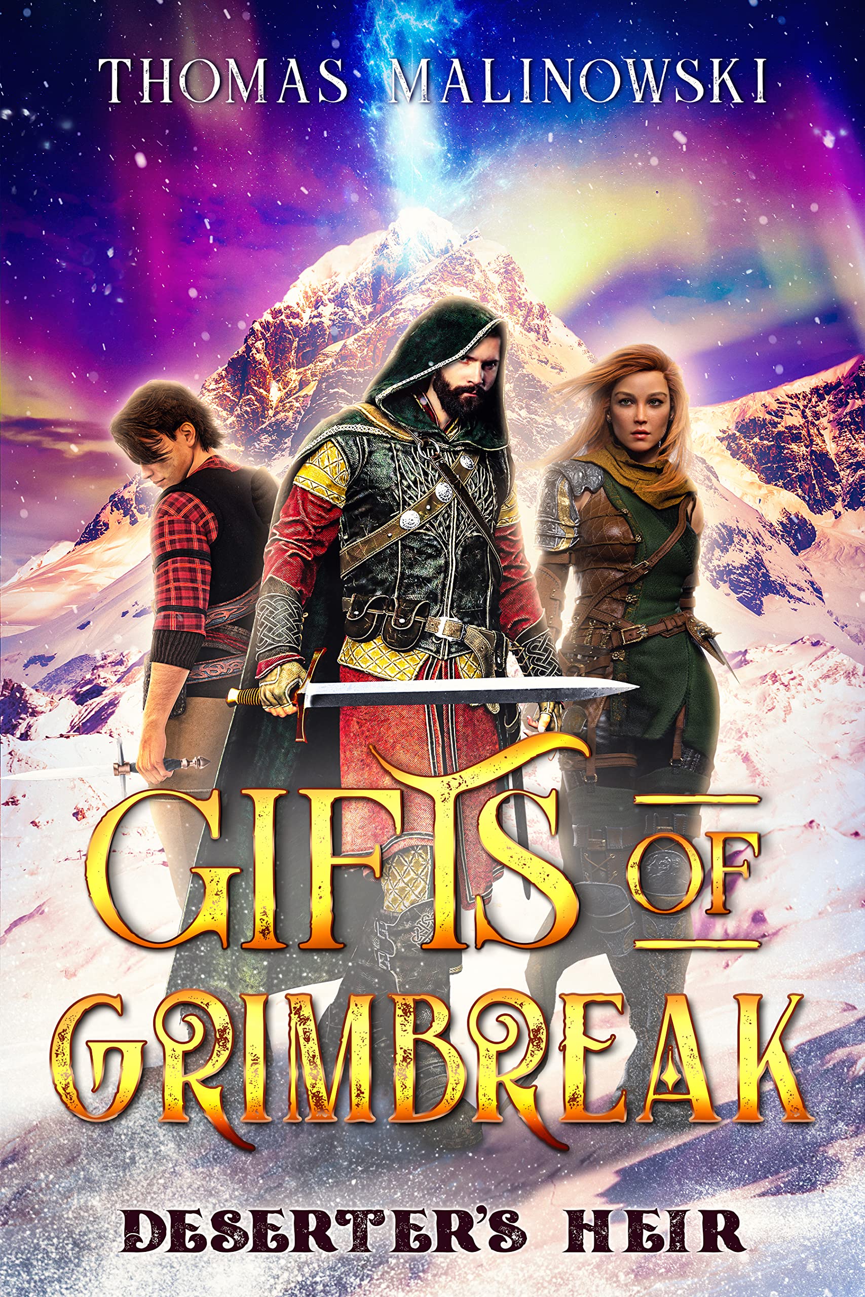 Deserter's Heir: (Gifts of Grimbreak Book 1) by Thomas Malinowski ...