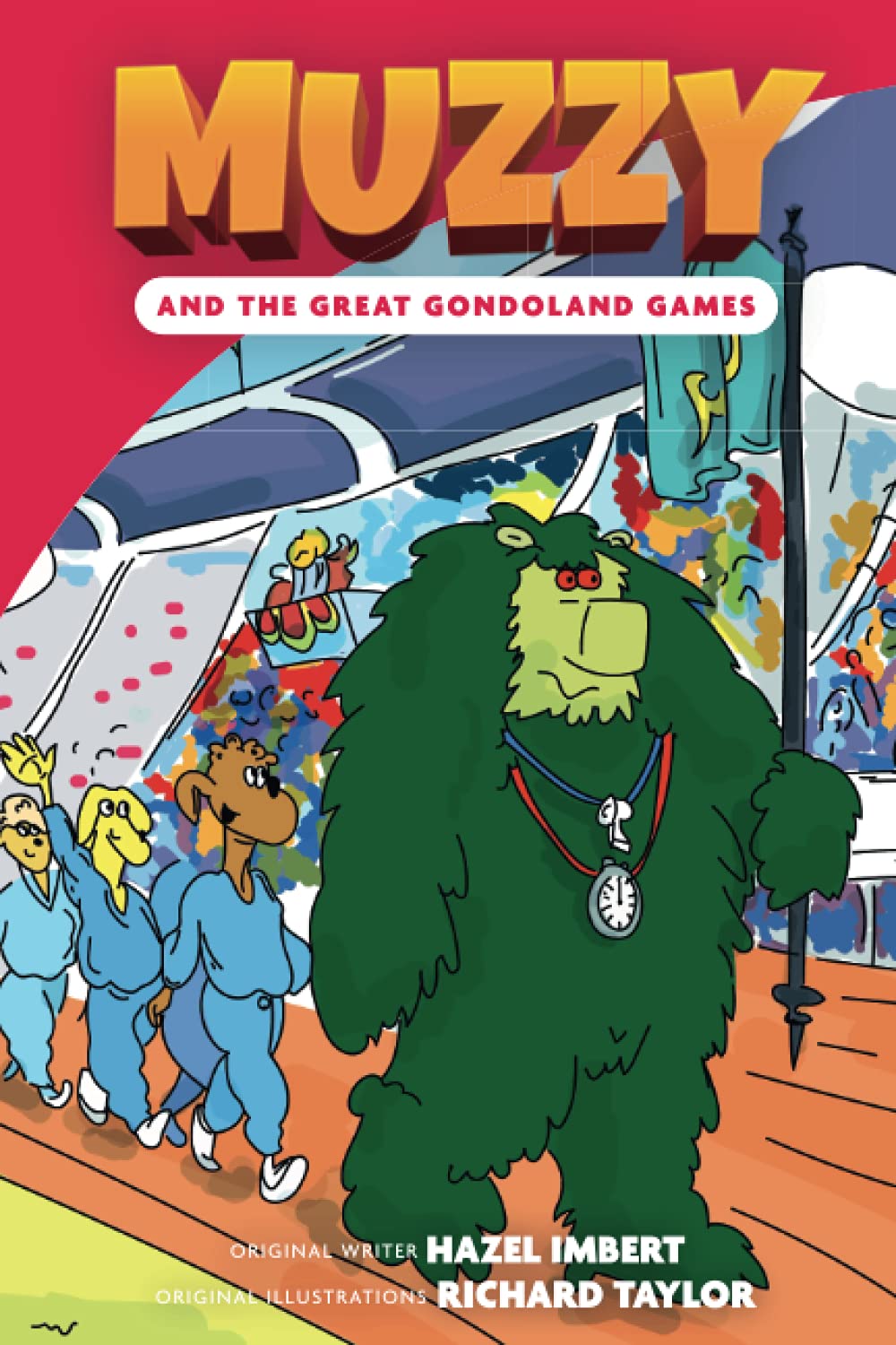 MUZZY and The Great Gondoland Games: American English Edition by Hazel ...