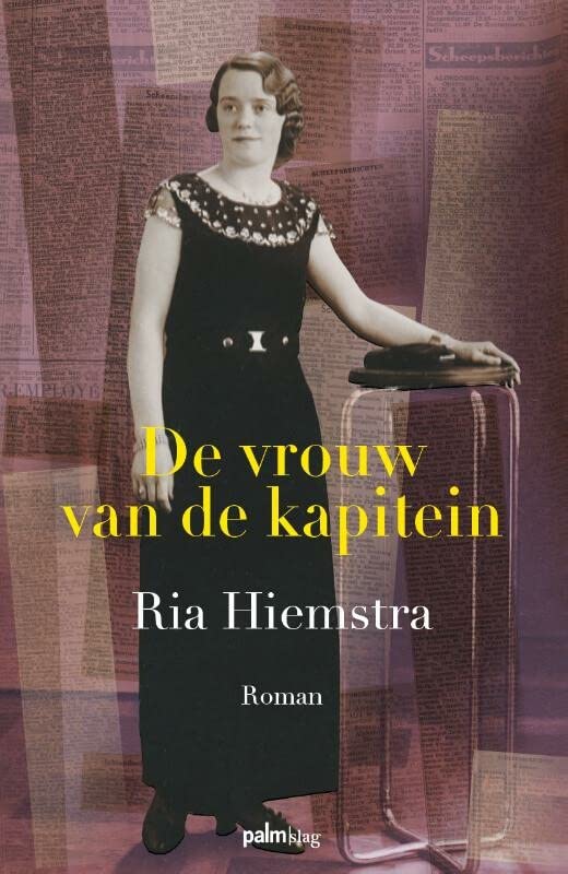 De vrouw van de kapitein by Ria Hiemstra | Goodreads